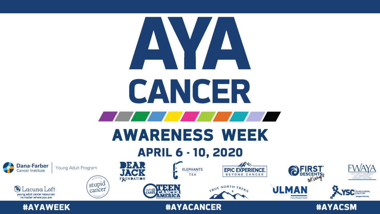 AYA Cancer Awareness Week Is Next Week! - Cactus Cancer Society