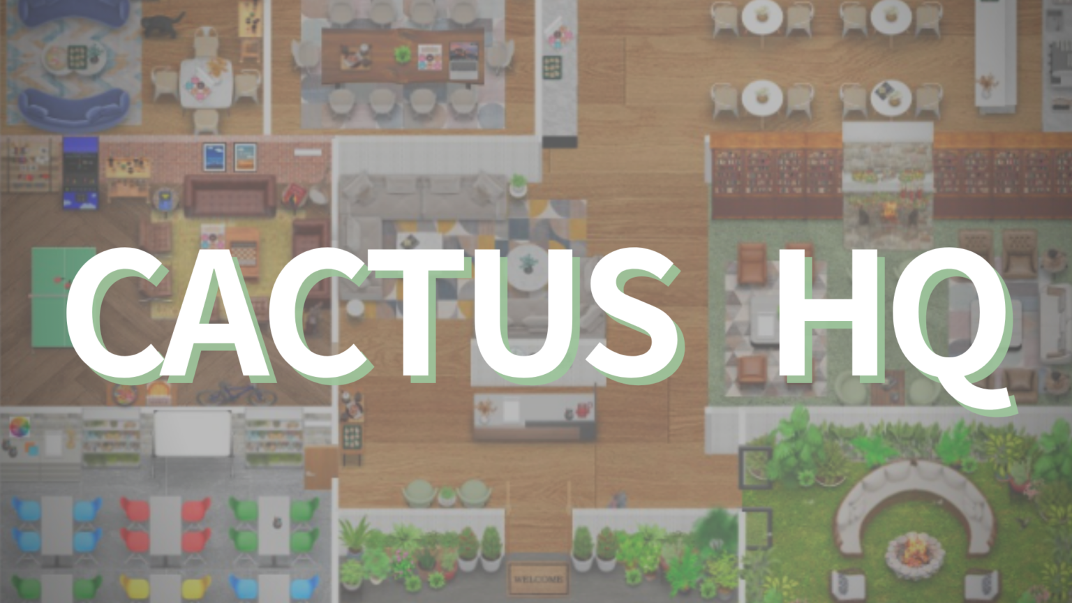 Come Explore Cactus HQ! - Cactus Cancer Society